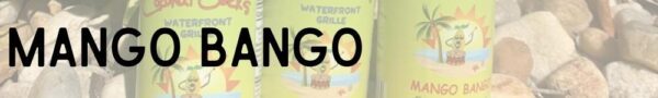 Mango Bango - Coconut Jack's Waterfront Grille